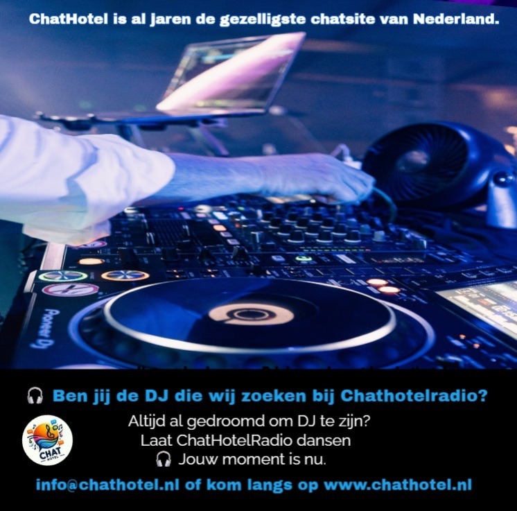 Chathotel – Droom jij ervan om DJ te worden? Dit is jouw kans bij ...